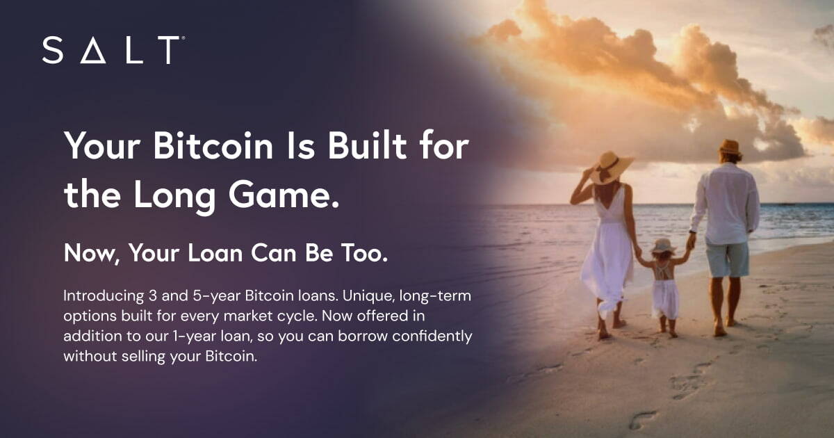 Long-Term Bitcoin Loans | First 3 and 5-Year BTC-Backed Loans | SALT